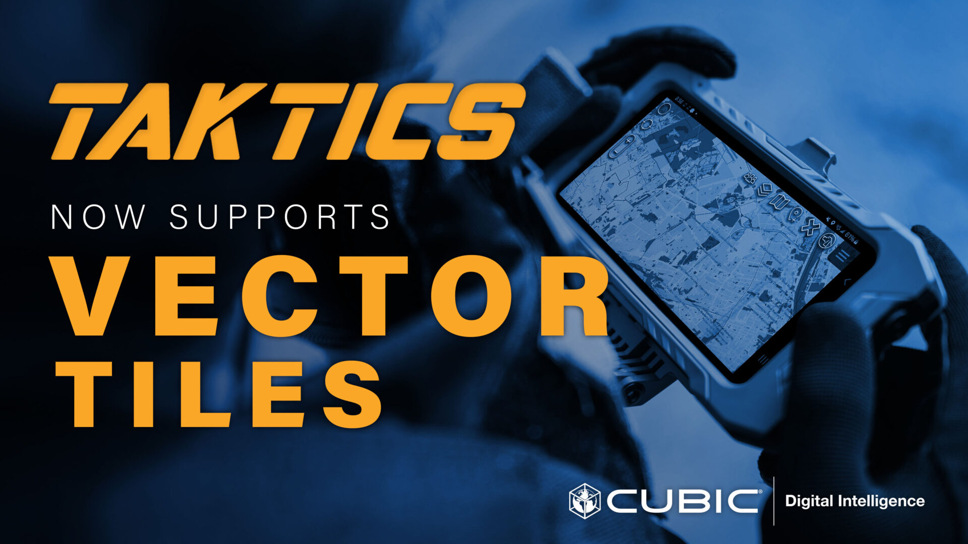 Cubic Digital Unveils Advanced Vector Tile Delivery for TAK