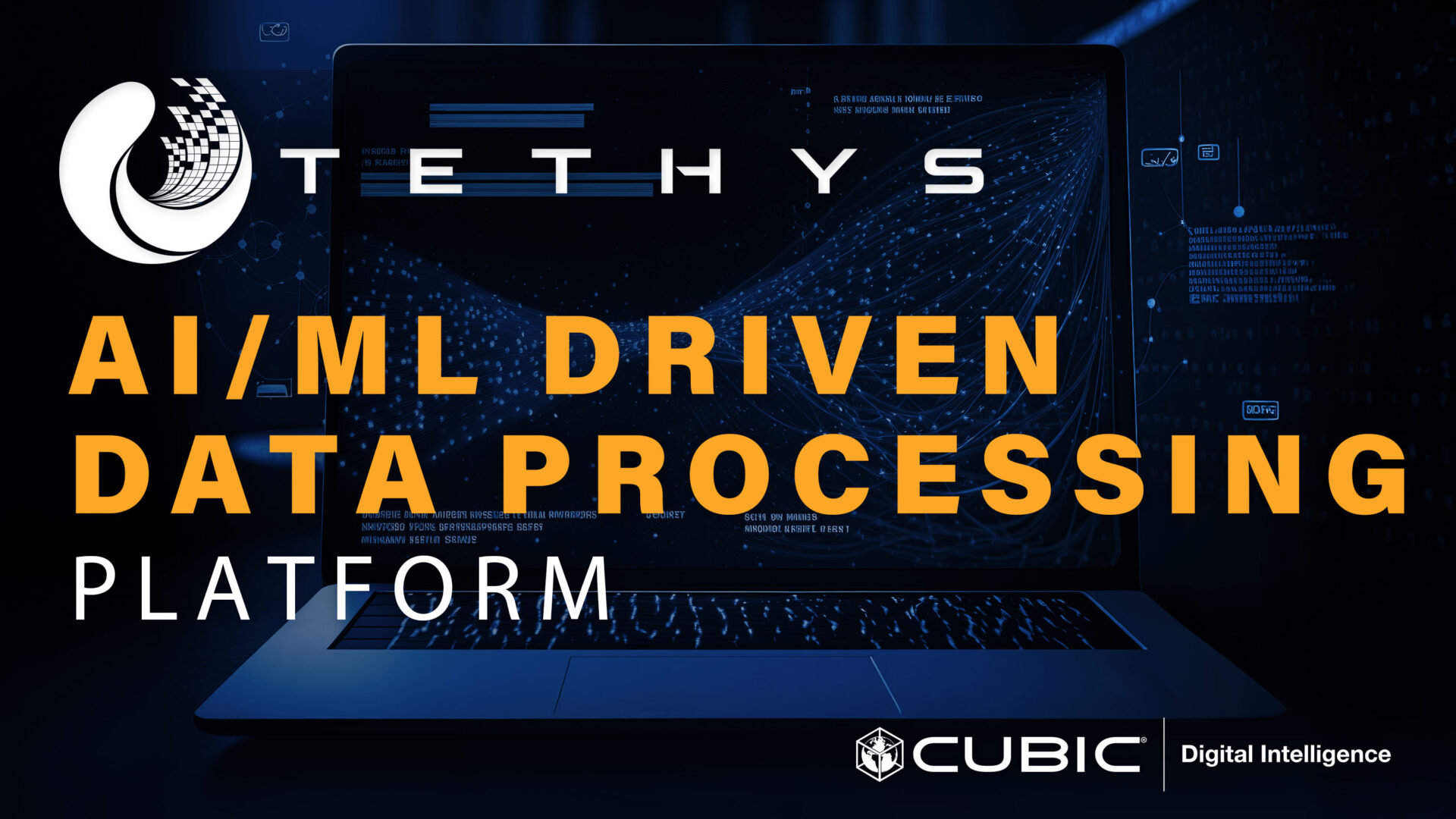 Cubic Digital Intelligence Unveils Tethys Data Management Platform - BBC Money