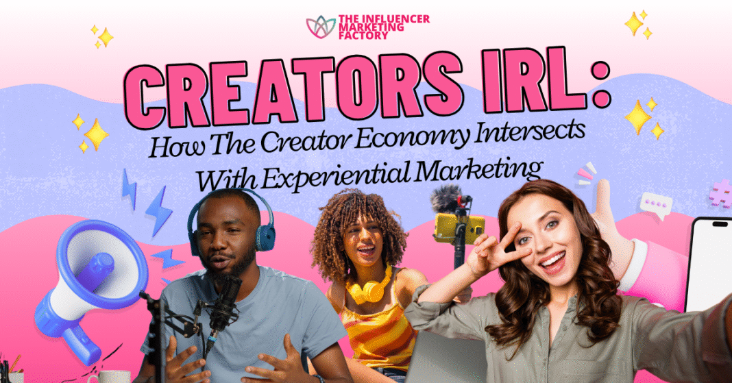 Creators IRL: Exclusive Survey by The Influencer Marketing Factory ...